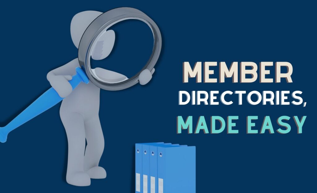 Do You Need A Member Directory? The Truth.